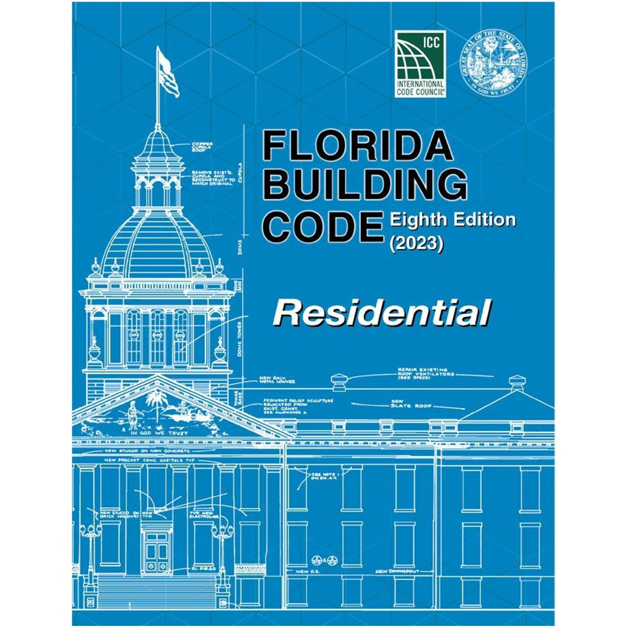 2023 Florida Building Code - Residential, 8th Edition – 1 Exam Prep