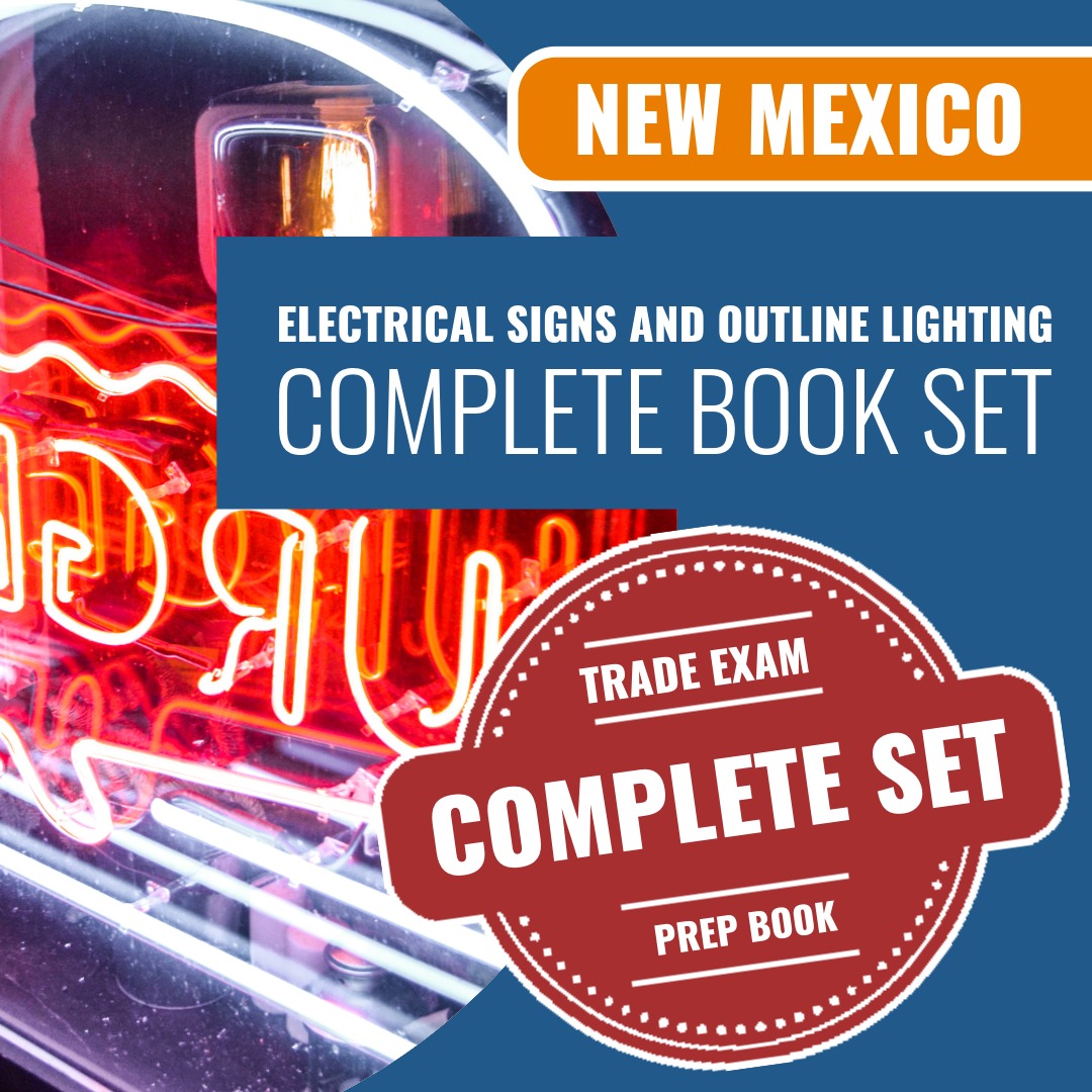 New Mexico Electrical Signs and Outline Lighting Contractor ES-1 Exam ...