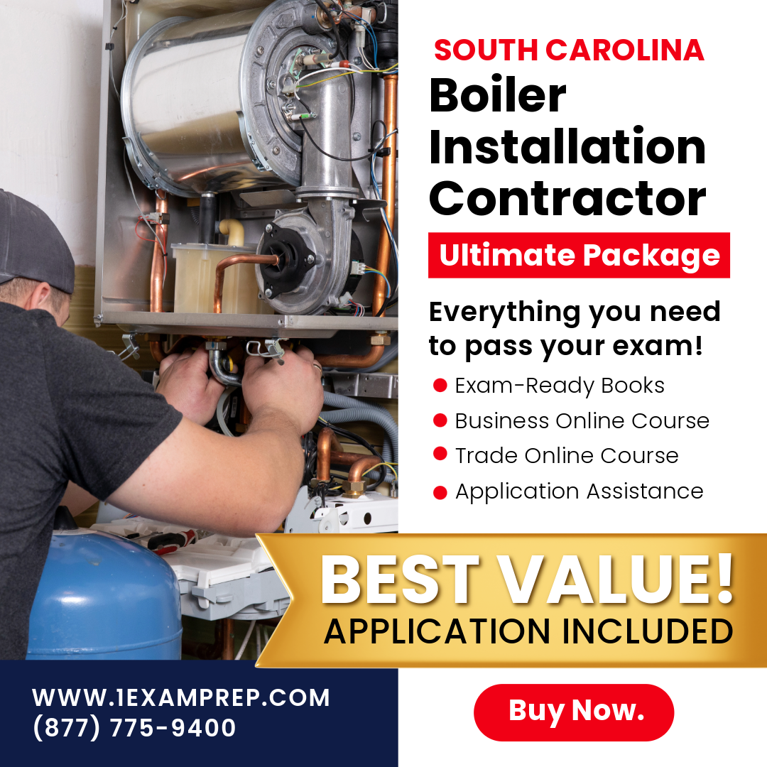 SOUTH CAROLINA BOILER INSTALLATION CONTRACTOR ULTIMATE EXAM PREP RENTA