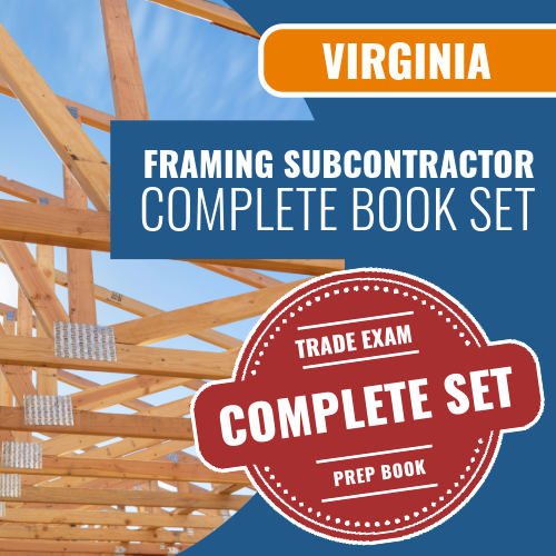 Virginia Framing Subcontractor Exam Complete Book Package – 1 Exam Prep